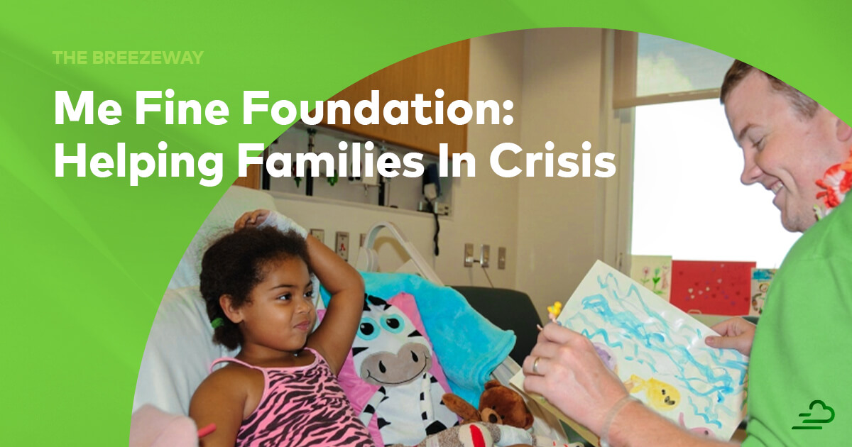 Me Fine Foundation: Helping Families In Crisis
